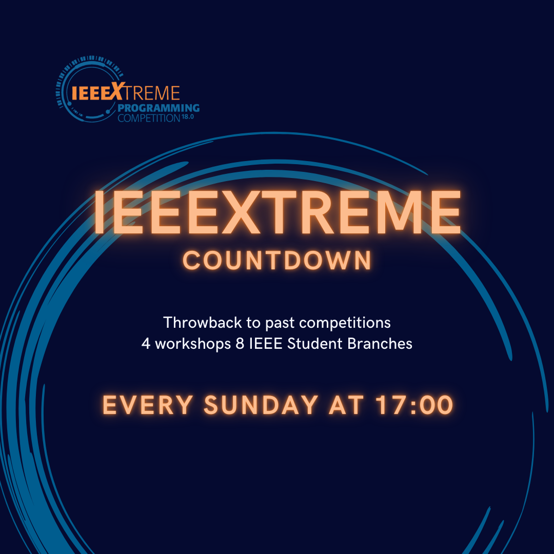 IEEEXtreme 18.0 Countdown - IEEE Student Branch